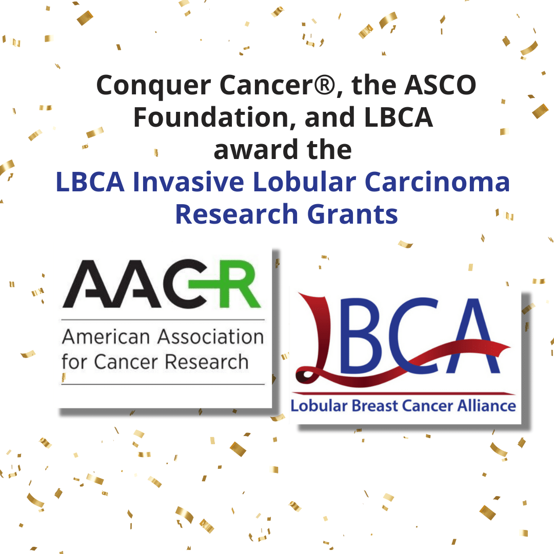 LBCA ASCO grant awards - The Lobular Breast Cancer Alliance