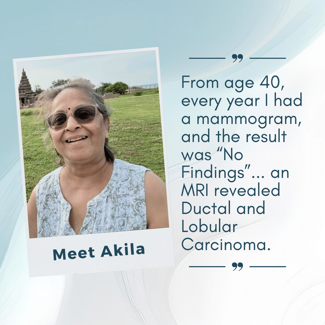 My ILC Story: Akila Shares Her Story with Lobular Breast Cancer - The ...