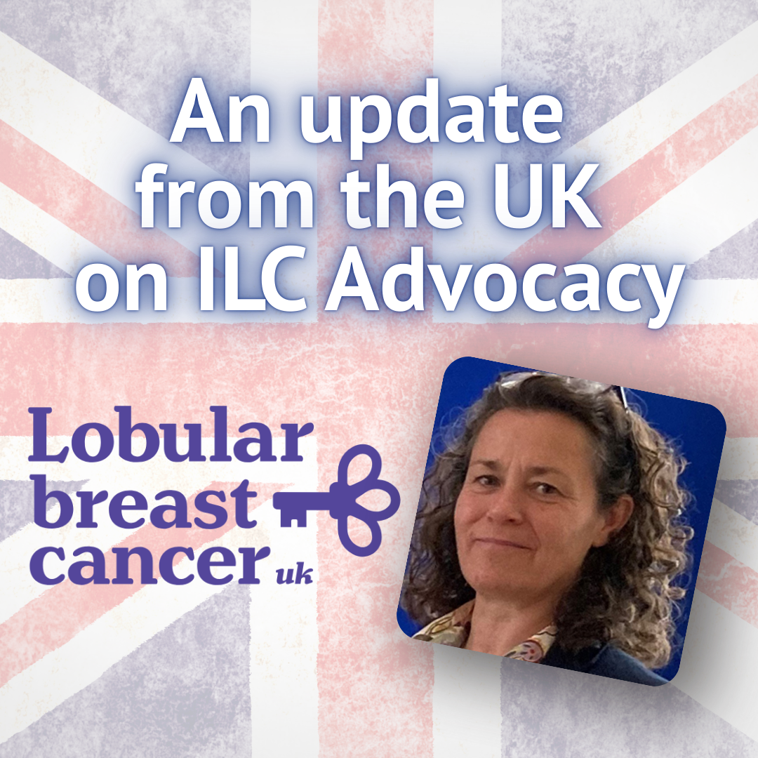 An Update from the UK, Interview with Lobular Breast Cancer UK’s Claire ...