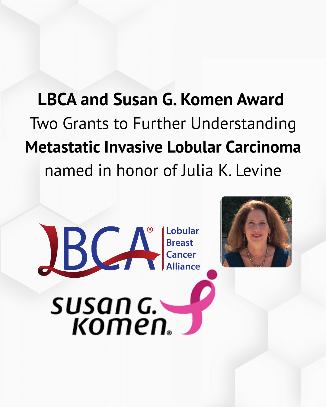 LBCA Komen mILC grant - The Lobular Breast Cancer Alliance
